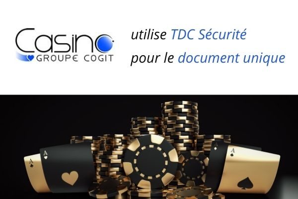 Les casinos du Groupe Cogit misent sur notre solution Document Unique